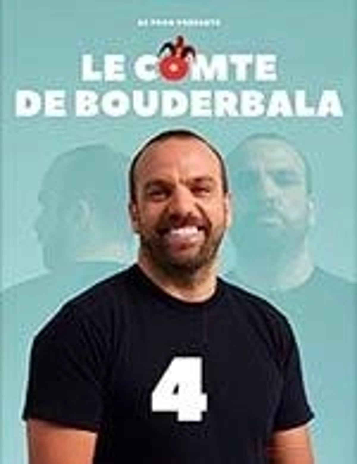 Spectacle Le Comte de Bouderbala 4 à Six-Fours-les-Plages le 23/10/2026